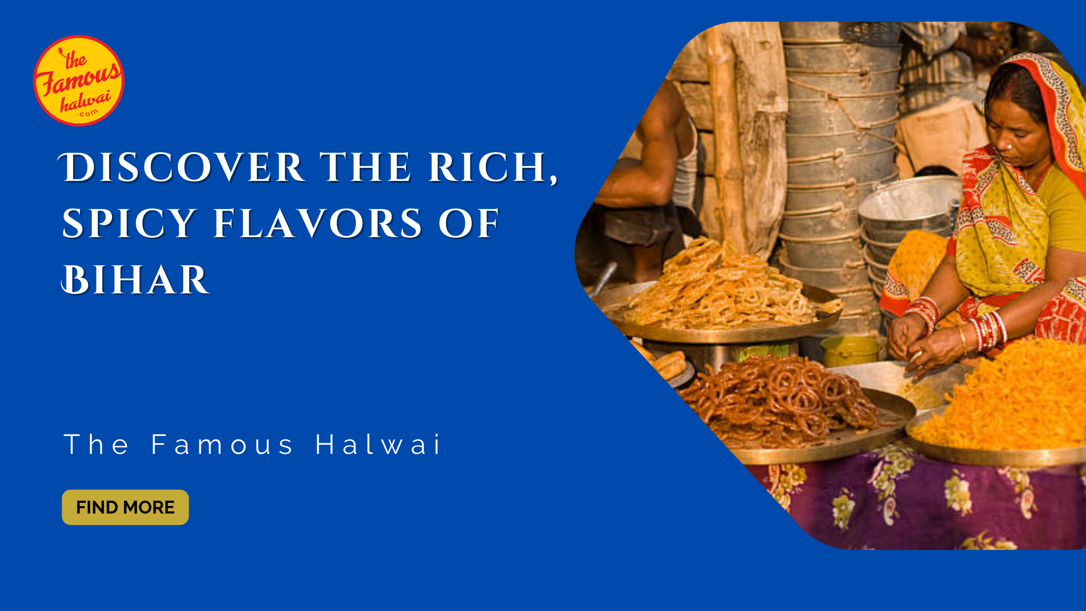 Traditional Sweets of Bihar | The Story of a Famous Halwai & Local Flavors